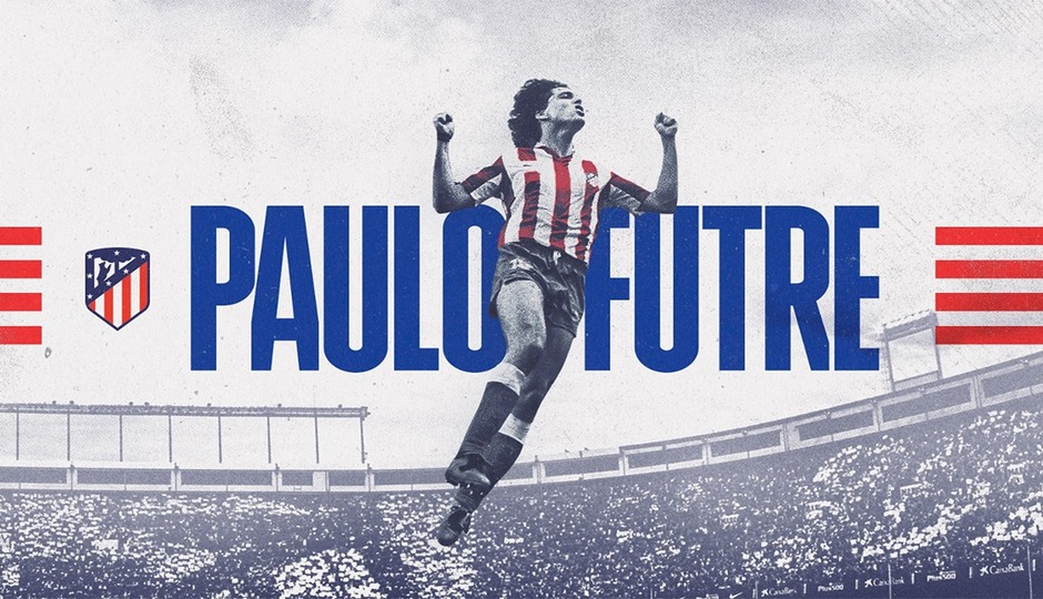 Homenajeamos a nuestra leyenda Paulo Futre - Club Atlético de Madrid ...